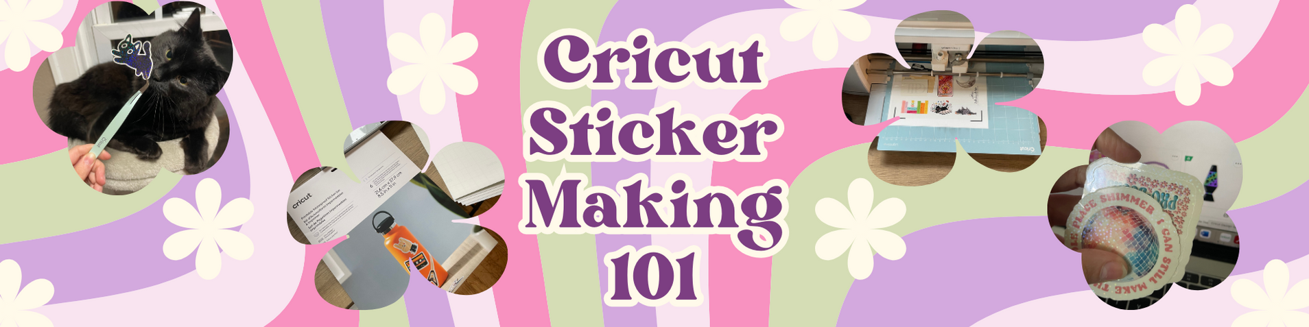 How to Make Stickers with Your Cricut/ Sticker Making 101 — Craft-e-Corner