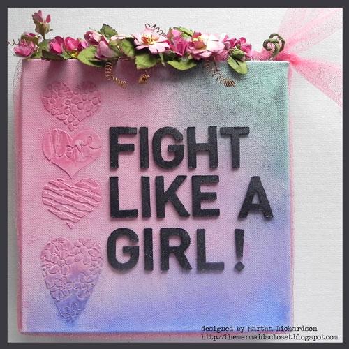 Craft Pink! “Fight Like A Girl” Inspirational Canvas — Craft-e-Corner