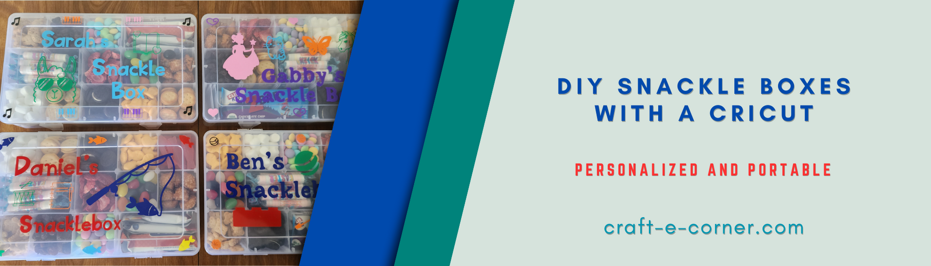 DIY Snackle Boxes with a Cricut — Craft-e-Corner